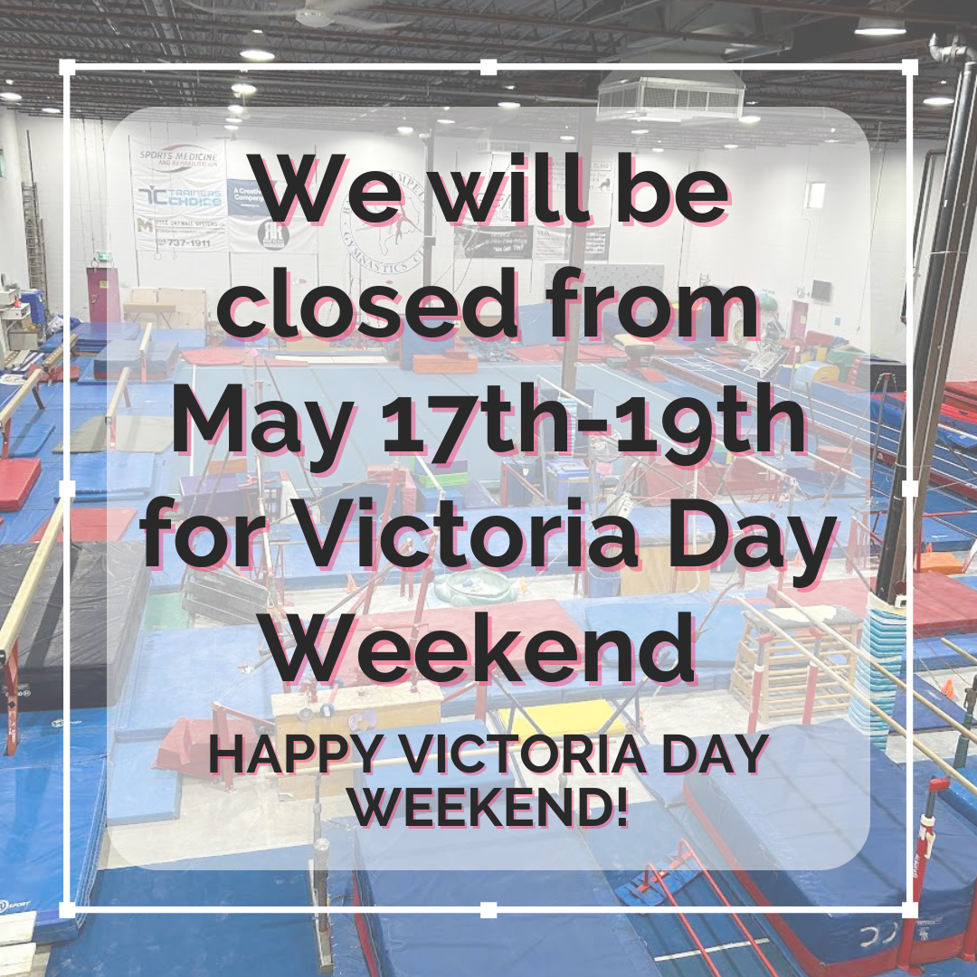 CLOSED ~ May 17th-19th for Victoria Day Weekend | Barrie Kempettes ...